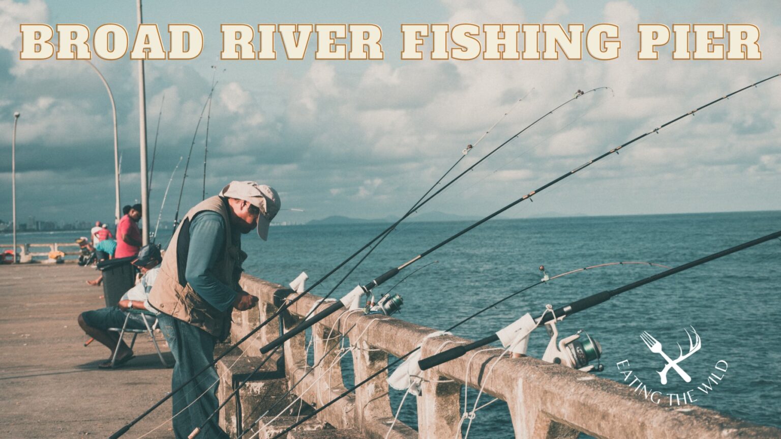 Broad River Fishing Pier - eatingthewild.com